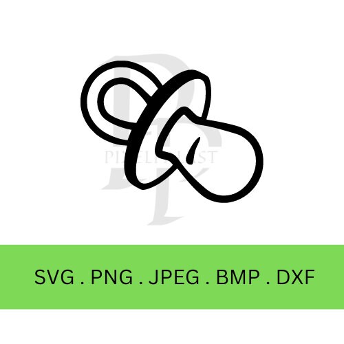 PACIFIER DIGITAL PRODUCT .svg .png .jpeg .bmp .dxf for Instant Download ...