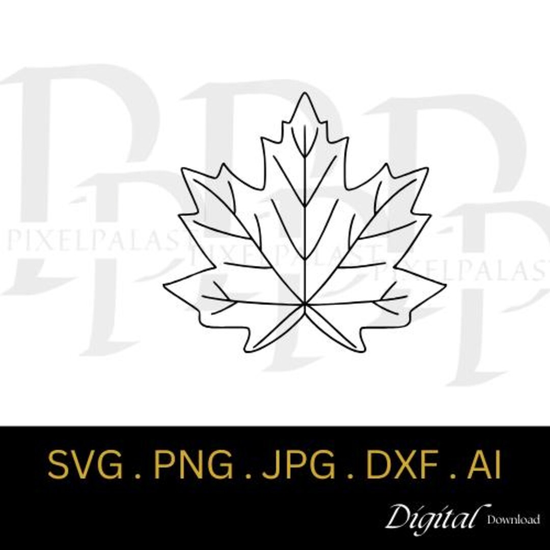 Maple Leaf DIGITAL PRODUCT .svg .png .jpg .dxf . Ai. for Instant ...