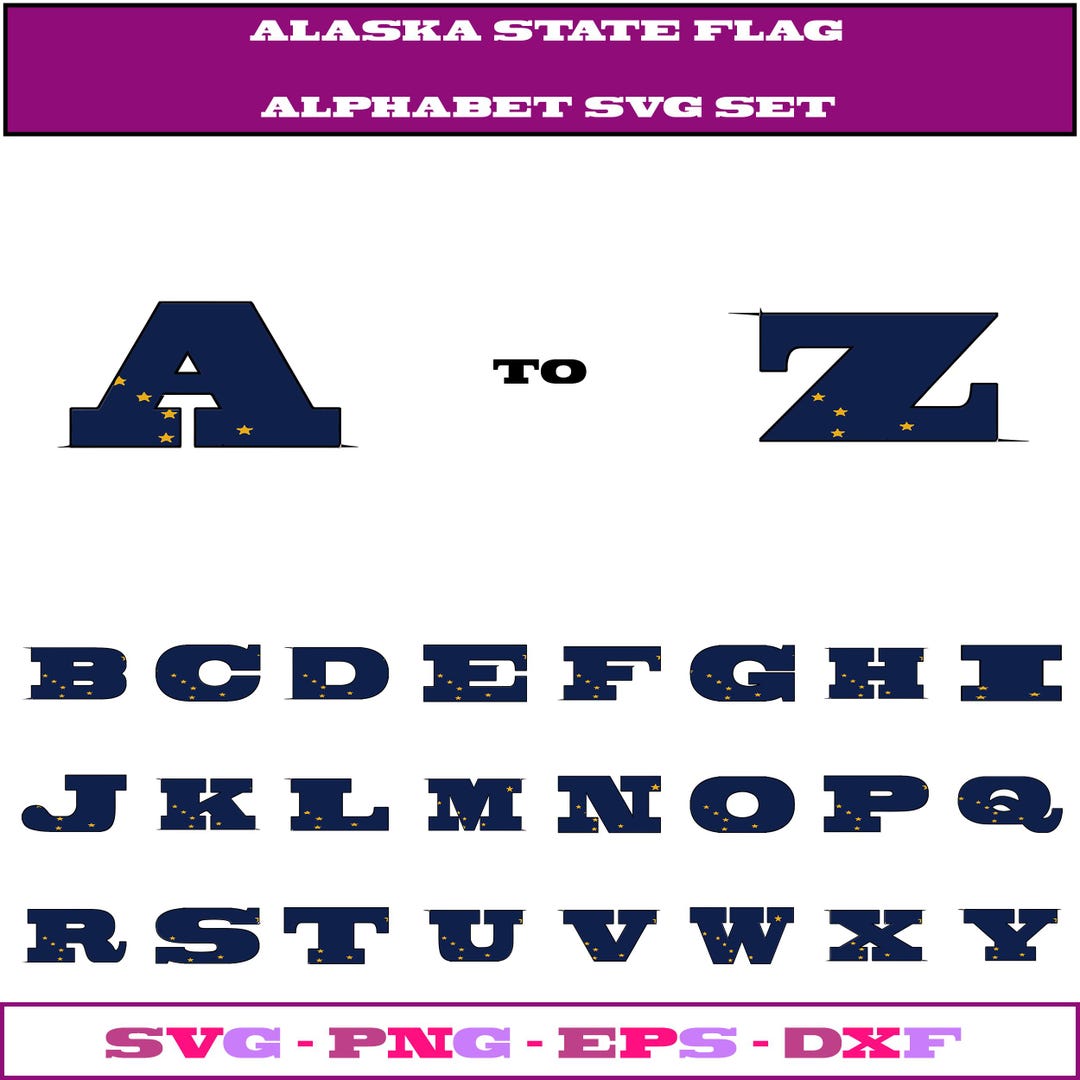 Alaska Svg, Flag, Alphabet, State, Clip Art, Png, Dxf, Eps, Crafting ...