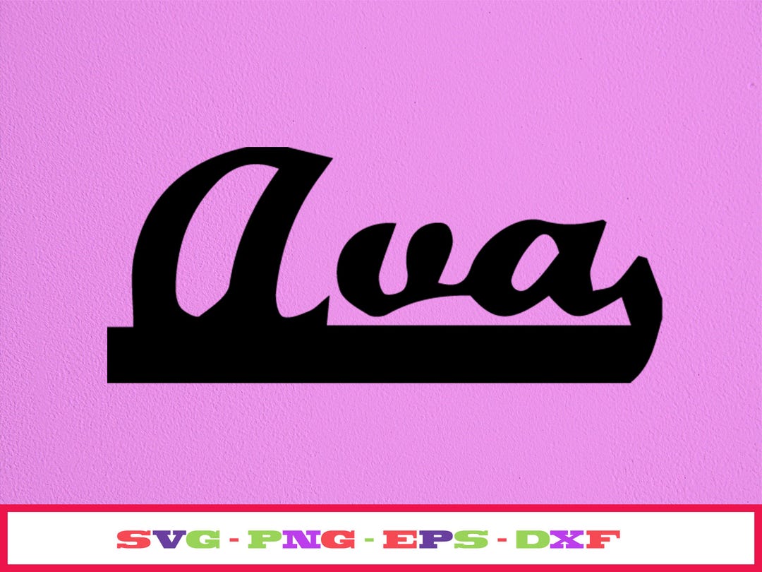 Ava svg, Ava clipart, clip art, Ava png, nombre de niña, dxf, eps ...