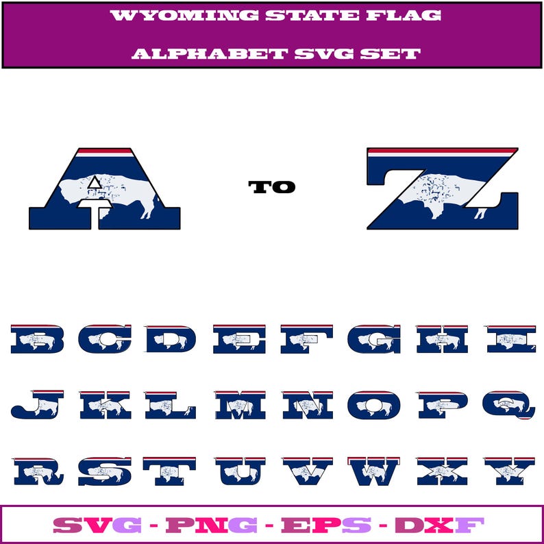 Wyoming Svg, Flag, Alphabet, State, Clip Art, Png, Dxf, Eps, Crafting ...