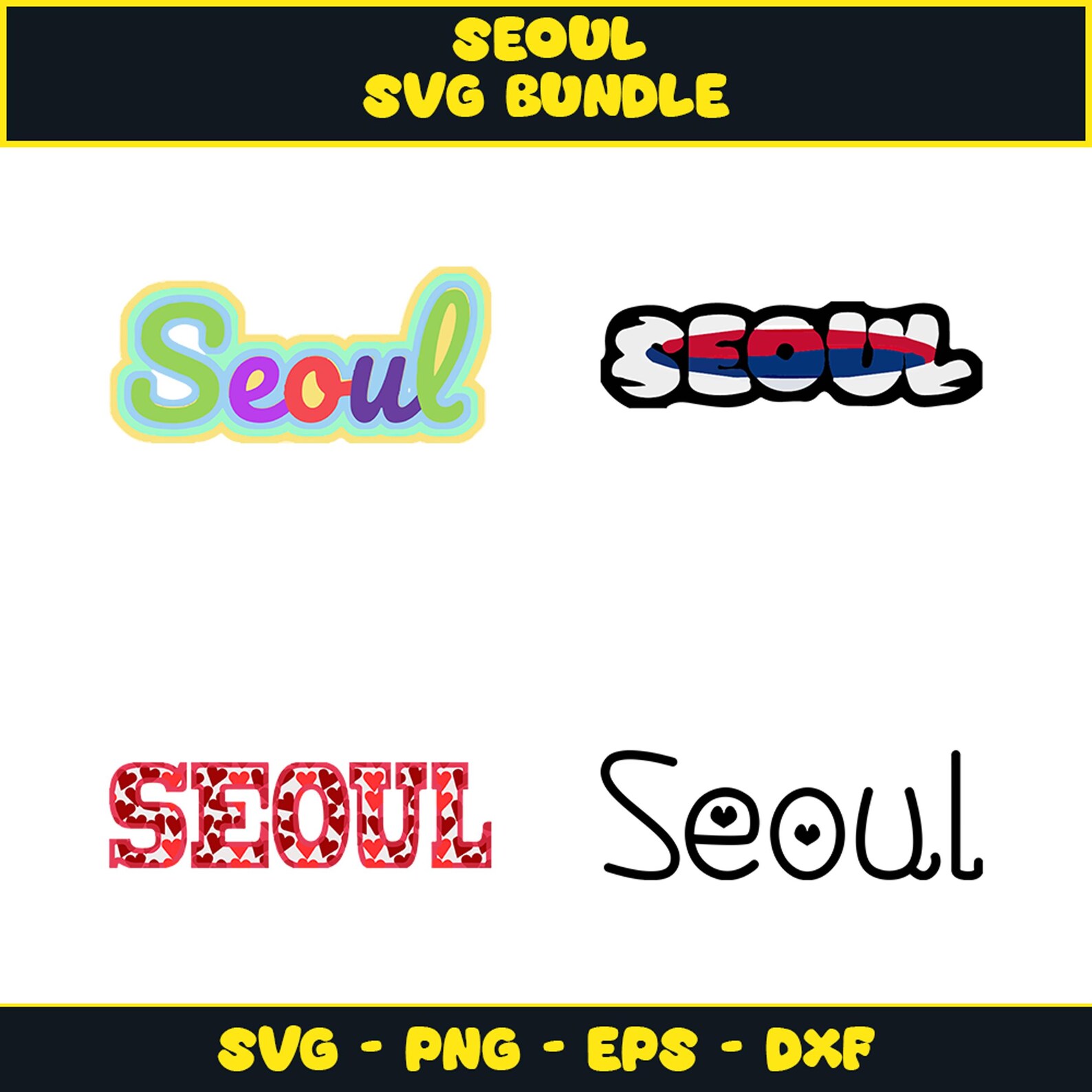 Seoul Svg, Seoul Clipart, Seoul Clip Art, Seoul Png, Seoul Dxf, Seoul ...