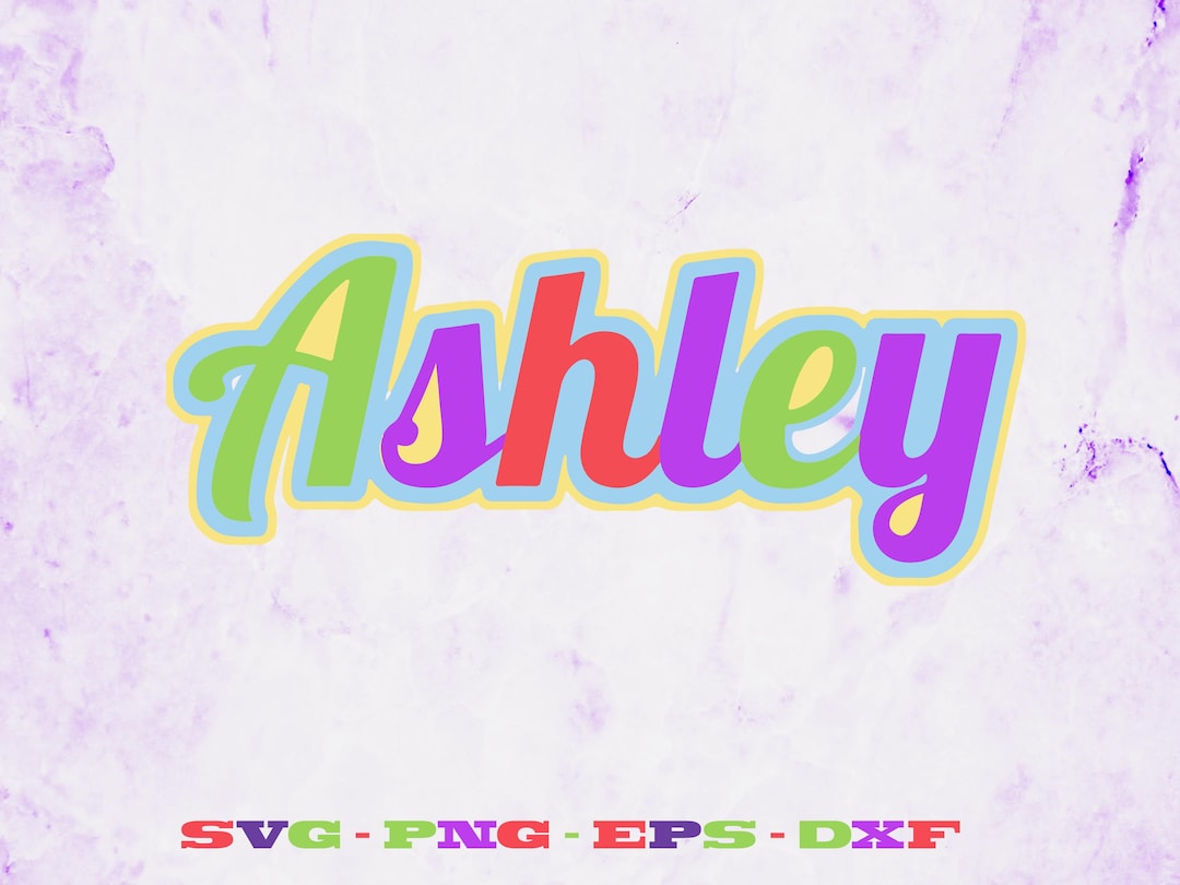 Ashley Svg, Ashley Clipart, Ashley Clip Art, Ashley Png, Girl Name, Dxf ...
