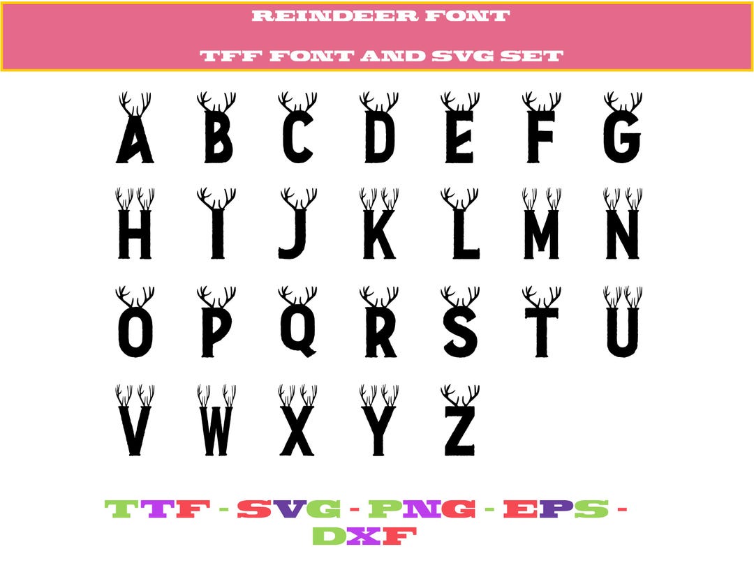 Reindeer Font, Antlers Letters, Christmas Ttf, Christmas Svg, Christmas ...