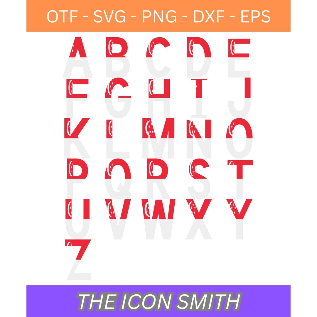 Singapore Flag Font Alphabet, Clipart Letters, Otf Svg Png Dxf Eps ...