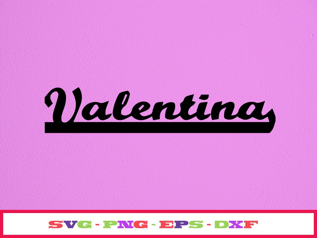 Valentina svg, Valentina clipart, clip art, Valentina png, nome de ...