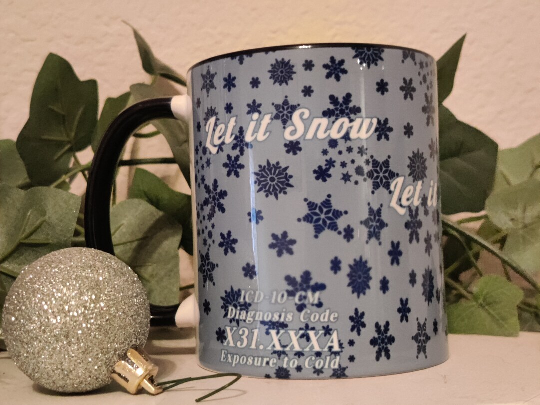 Let It Snow Medical Coding Mug. - Etsy