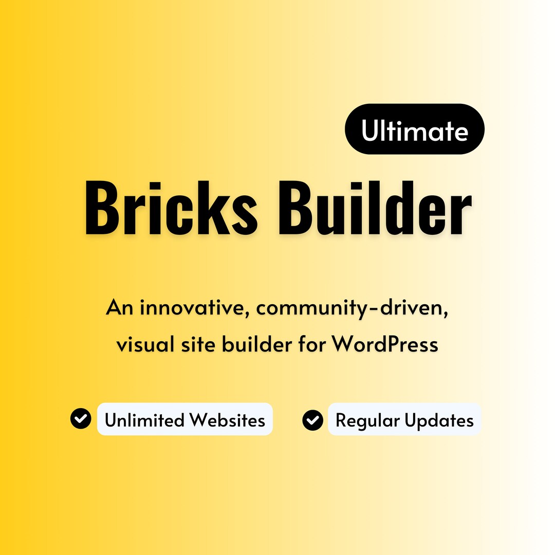 Bricks Builder, Visual Site Builder, Unparalleled Customization ...
