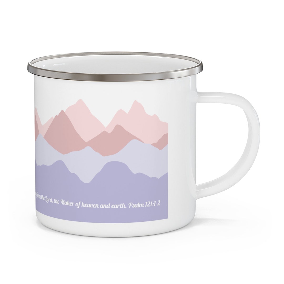 Psalm 121:1-2, Enamel Camping Mug, Pastel Mountains - Etsy