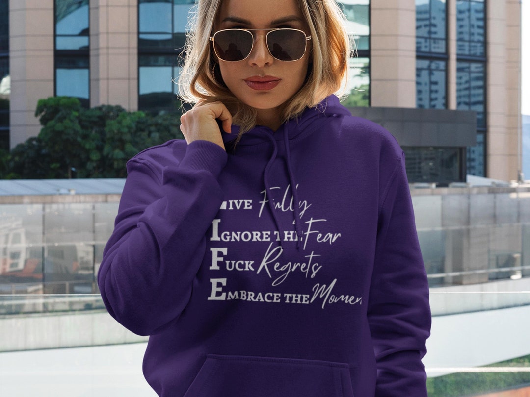 Motivational Quotes Hoodie, Live Fully Inspirational Sweatshirt ...