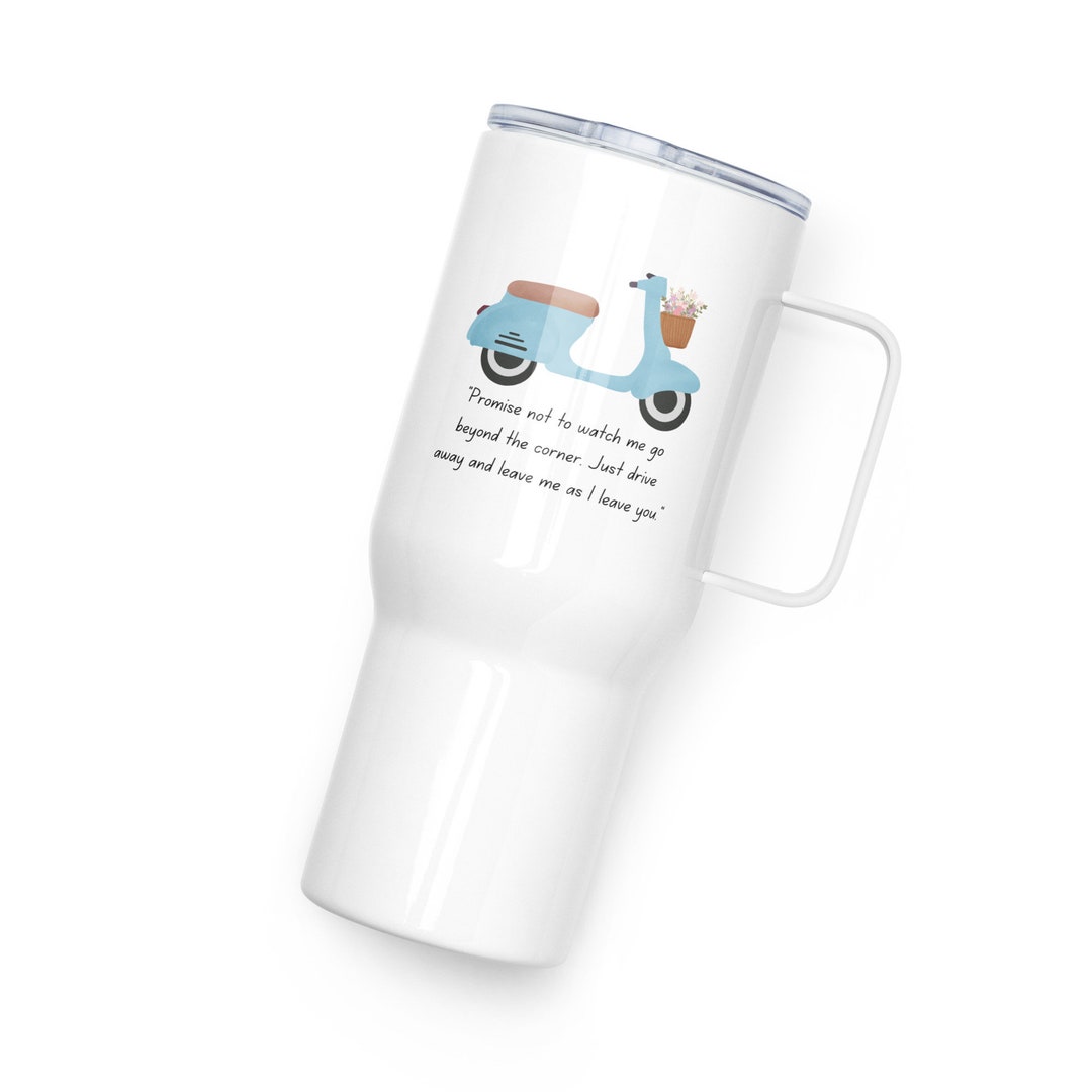 Roman Holiday Movie Quote Travel Mug Cup Tumbler With Handle - Etsy