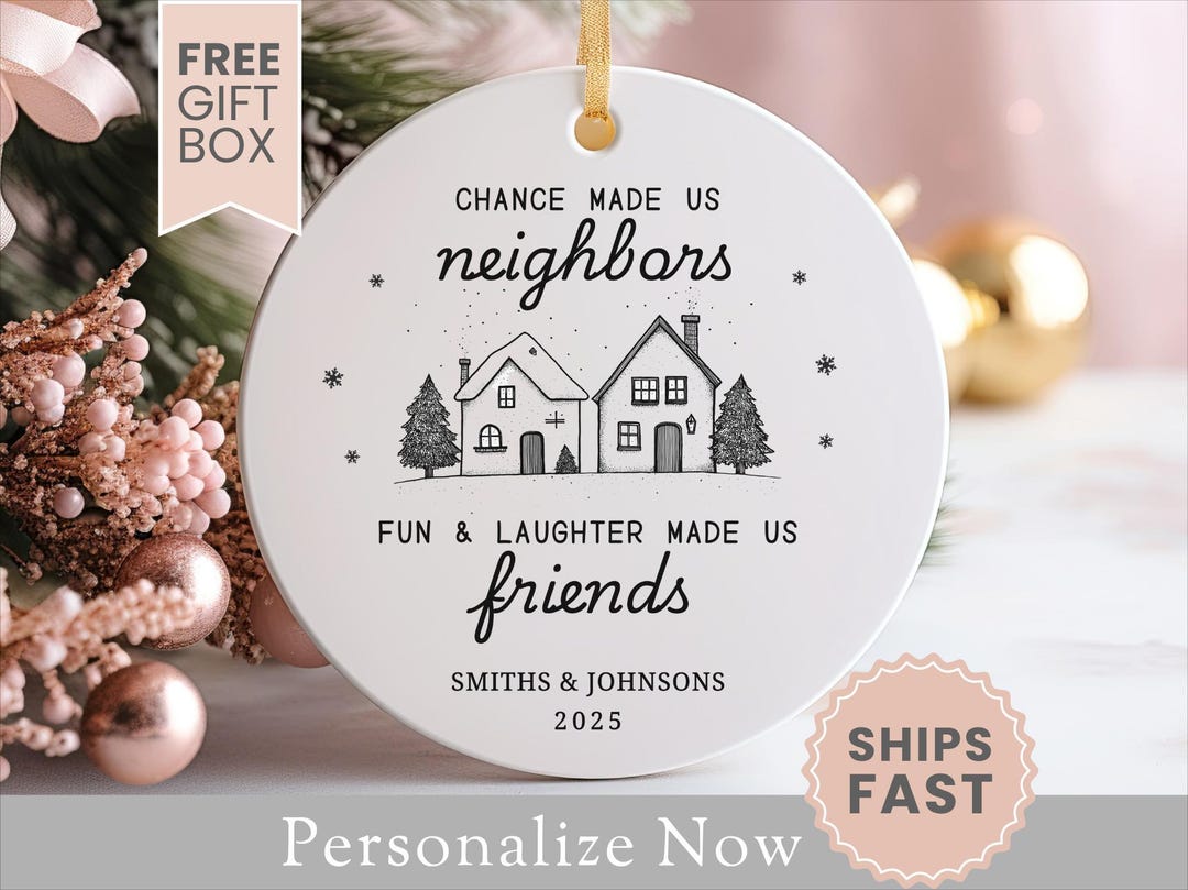 Personalized Neighbor Christmas Ornament Gift for Neighbor Keepsake ...