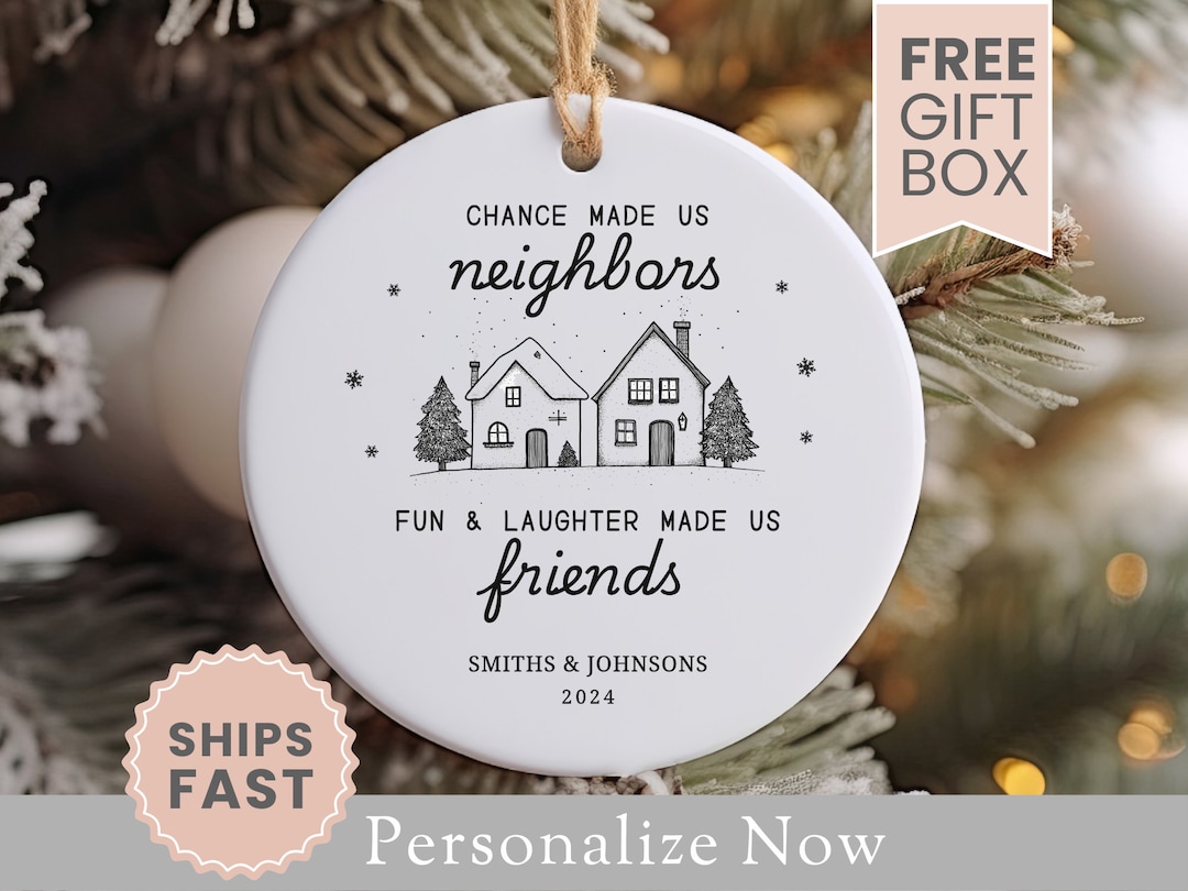 Personalized Neighbor Christmas Ornament Gift for Neighbor Keepsake ...