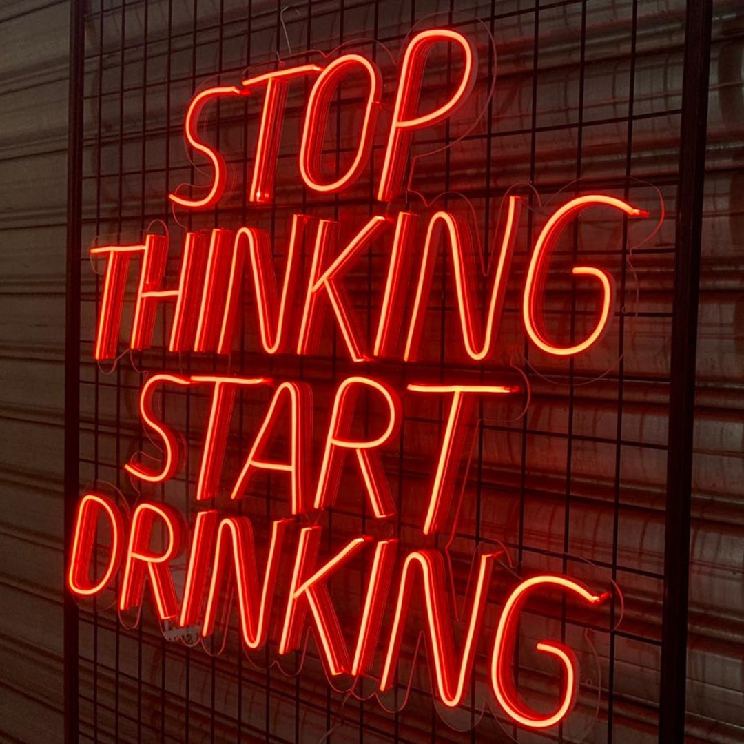 Stop Thinking Start Drinking Neon Wall Sign, Colorful Neon Sign, Unique Neon Sign, Restaurant ...
