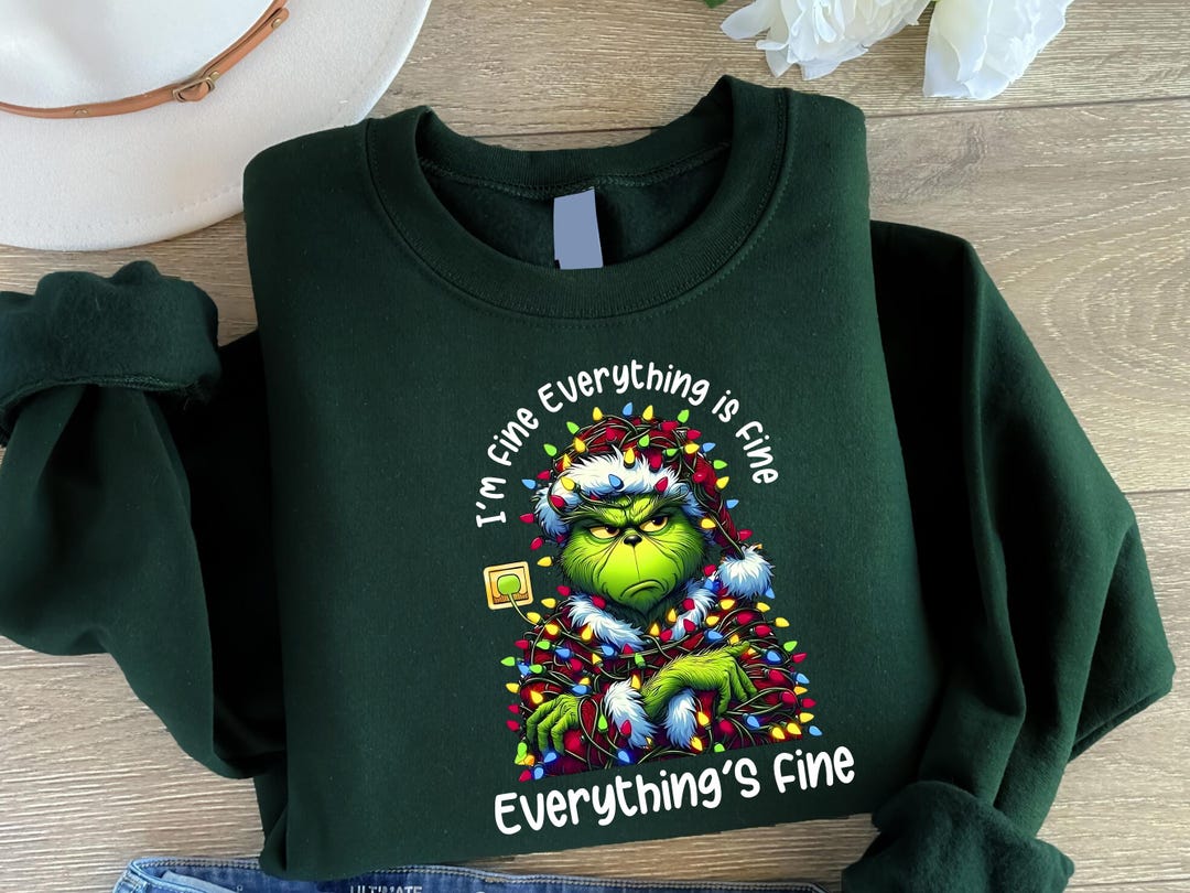 I'm Fine Everything is Fine Grinch Sweater, Christmas Funny Grinch ...