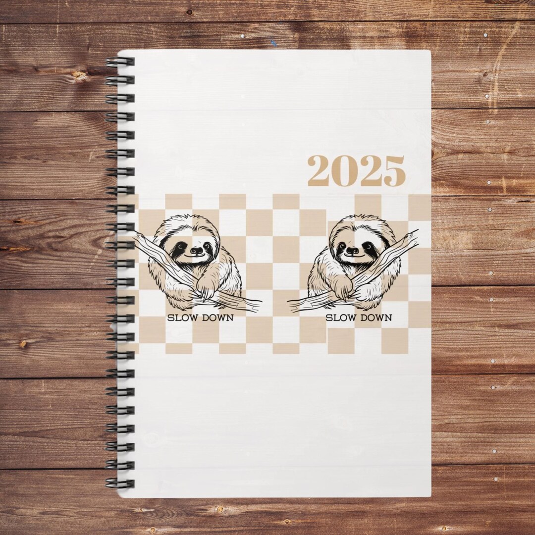 2025 Planner Sloth Design, Slow Down Journal Notebook, Spiral Self Care ...