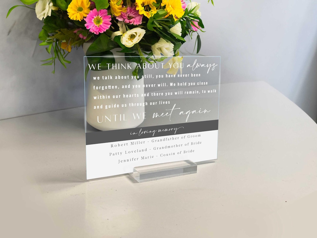 Acrylic Wedding Memorial Table Sign, Custom Memorial Sign, Unlimited ...