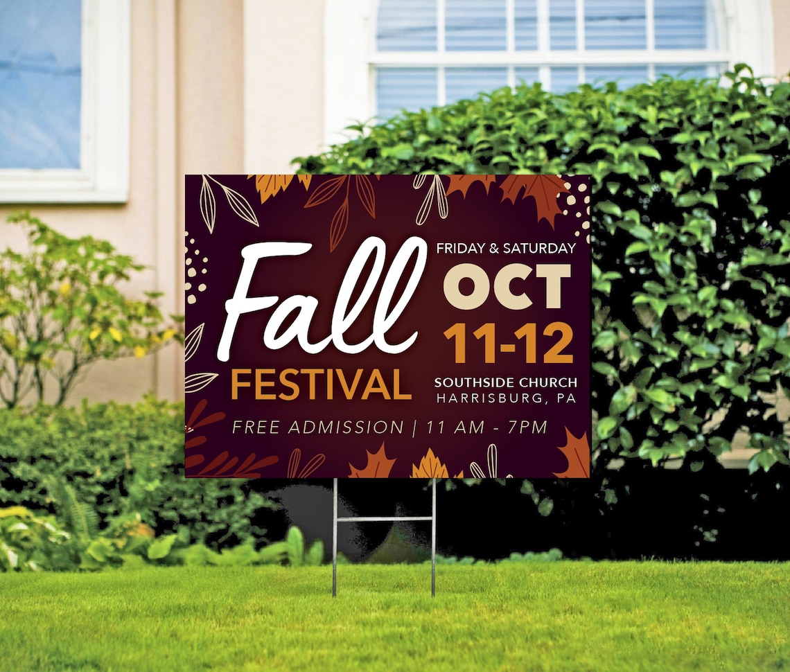 Custom Promotional Event Yard Sign for Fall, 24''x18'' Coroplast Yard ...