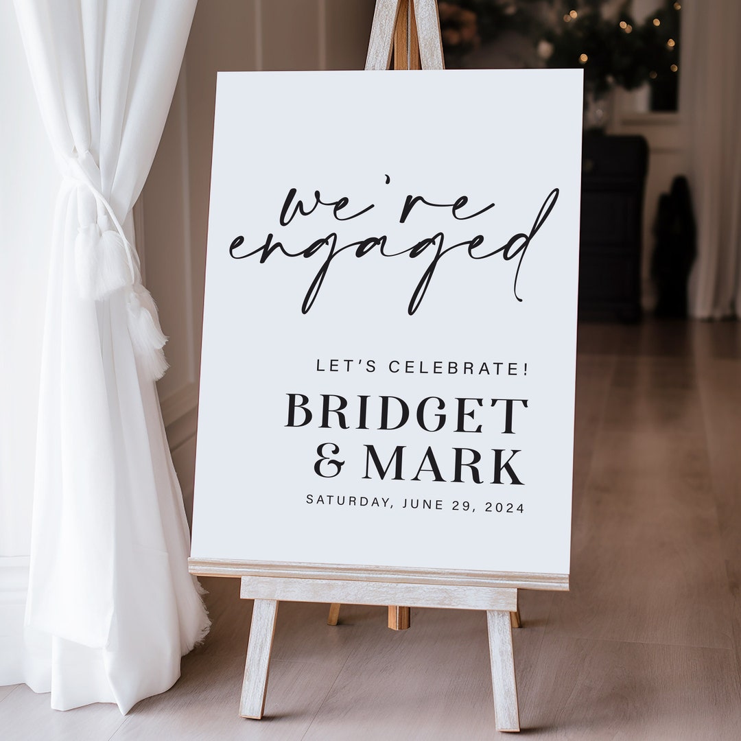 We're Engaged - Custom Welcome Sign for Engagement Announcement, Large ...