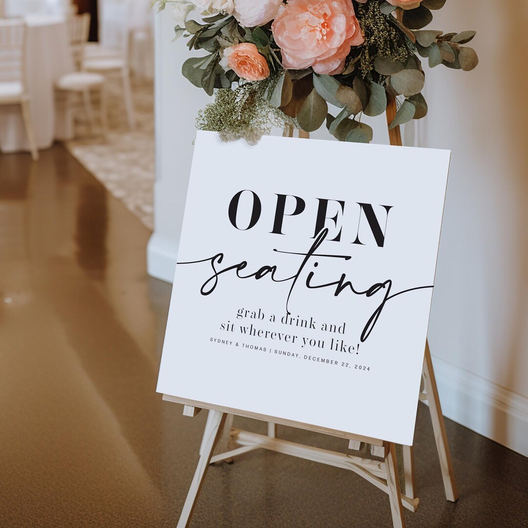 Open Seating Wedding Sign | Elegant Wedding Reception Sign | Foam Board ...