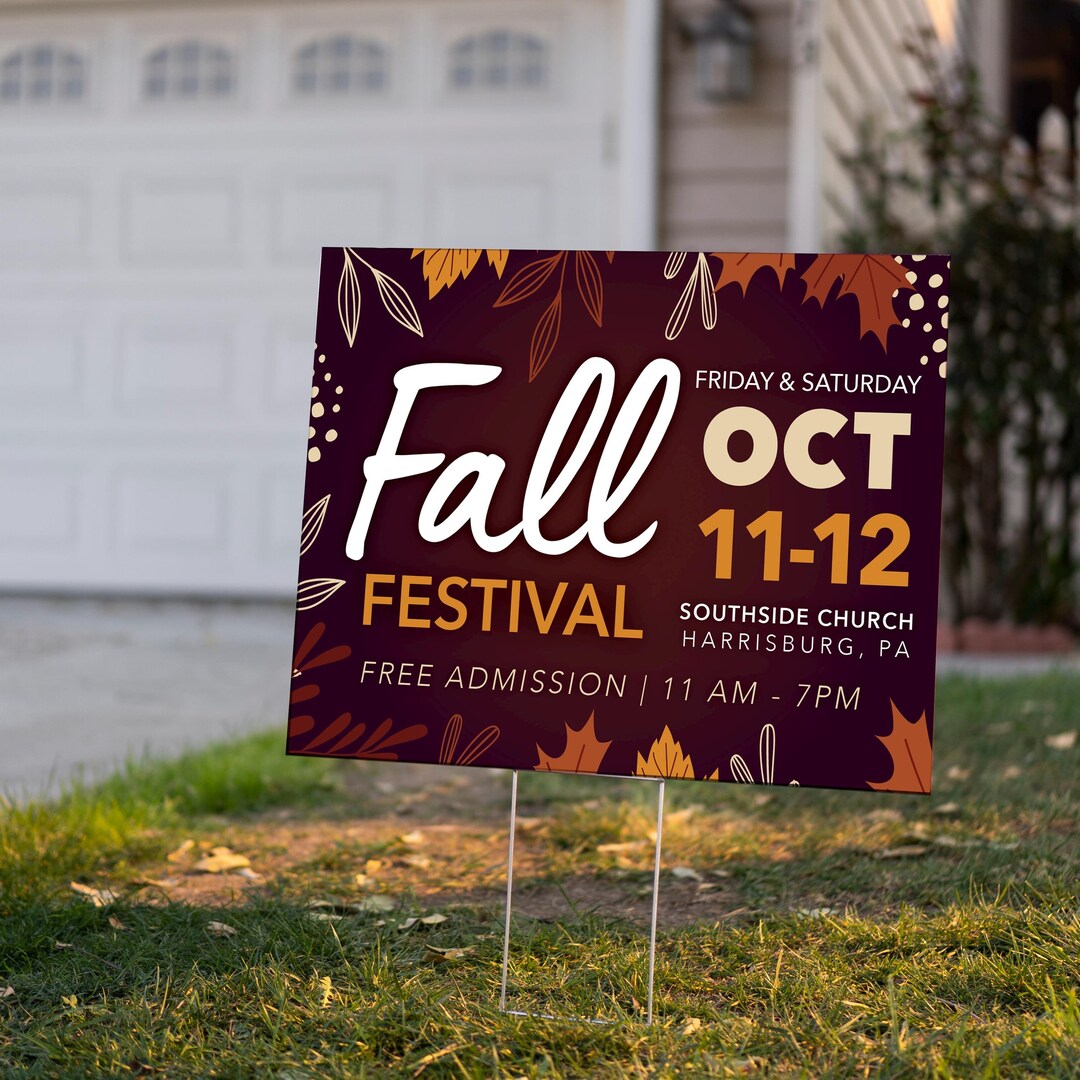 Custom Promotional Event Yard Sign for Fall, 24''x18'' Coroplast Yard ...