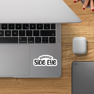 Bombastic Side Eye Sticker: Trendy Tiktok-inspired Words and Sayings - Etsy