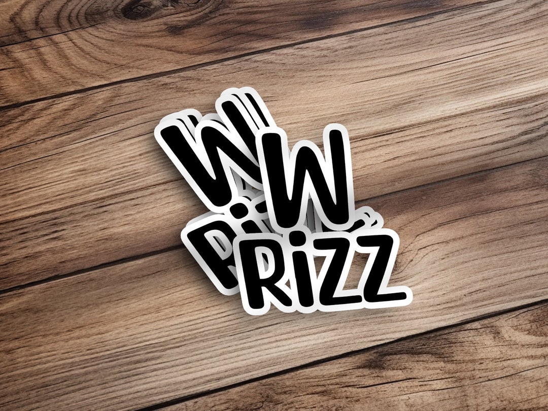 W-rizz Sticker: Trendy Tiktok-inspired Words and Sayings Decal - Etsy