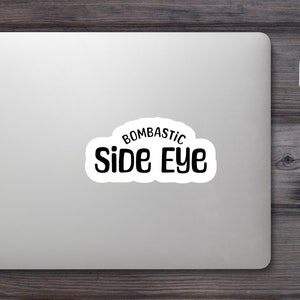 Bombastic Side Eye Sticker: Trendy Tiktok-inspired Words and Sayings - Etsy