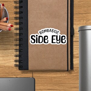 Bombastic Side Eye Sticker: Trendy Tiktok-inspired Words and Sayings - Etsy
