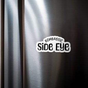 Bombastic Side Eye Sticker: Trendy Tiktok-inspired Words and Sayings - Etsy