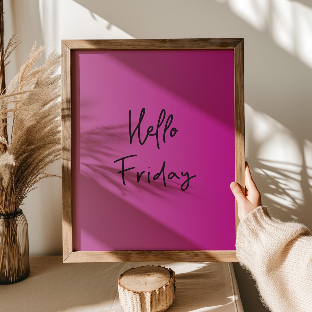 Hello Friday Digital Download – Modern Typographic Print for Office ...