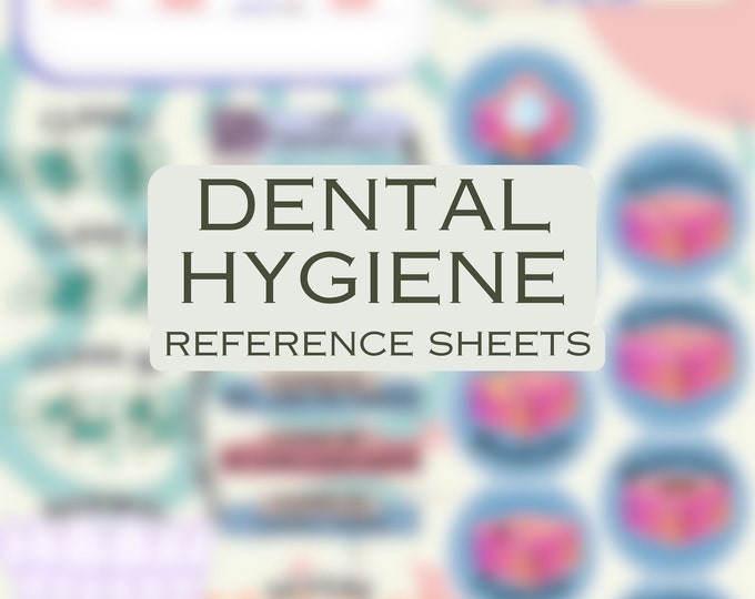 Dental Hygiene Reference Sheets | Dental Hygiene Clinic Study Sheet ...