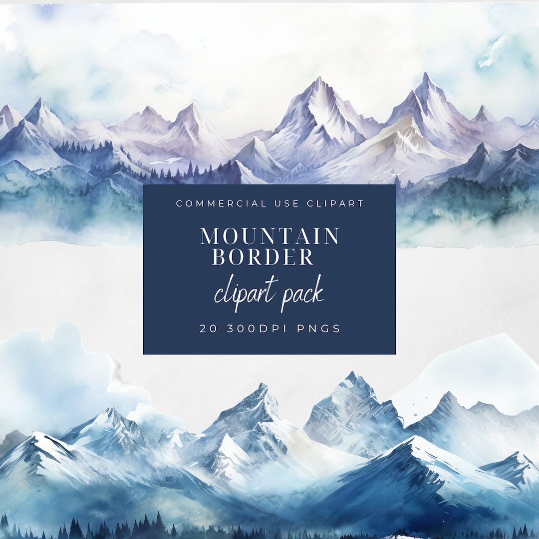 Snowy Mountain Border Clipart-png 300DPI Files- Watercolor Winter Mountains-winter Landscape ...