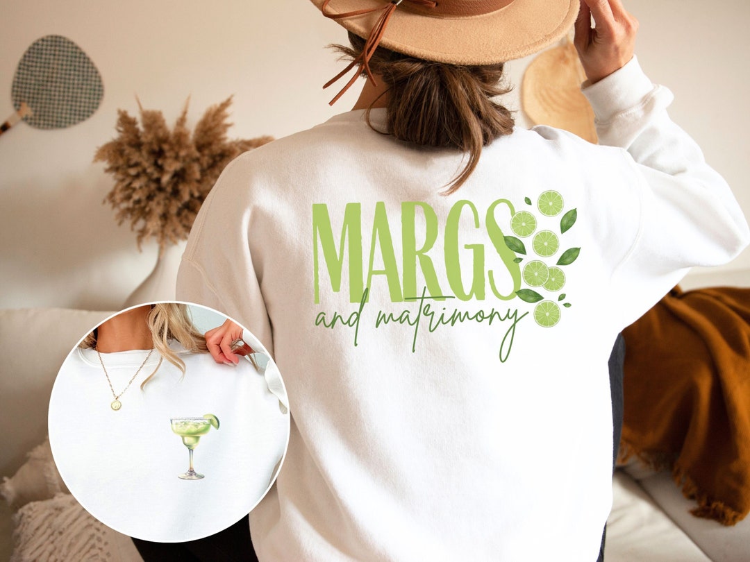 Margs and Matrimony Bachelorette Sweatshirt, Vegas Bachelorette ...
