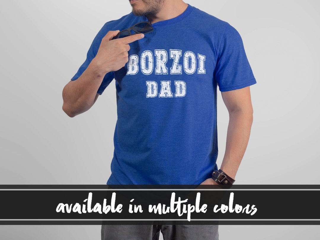 Borzoi Dog Dad Shirt, Borzoi Dad Shirt, Funny Dog Shirt, Mens Dog T ...