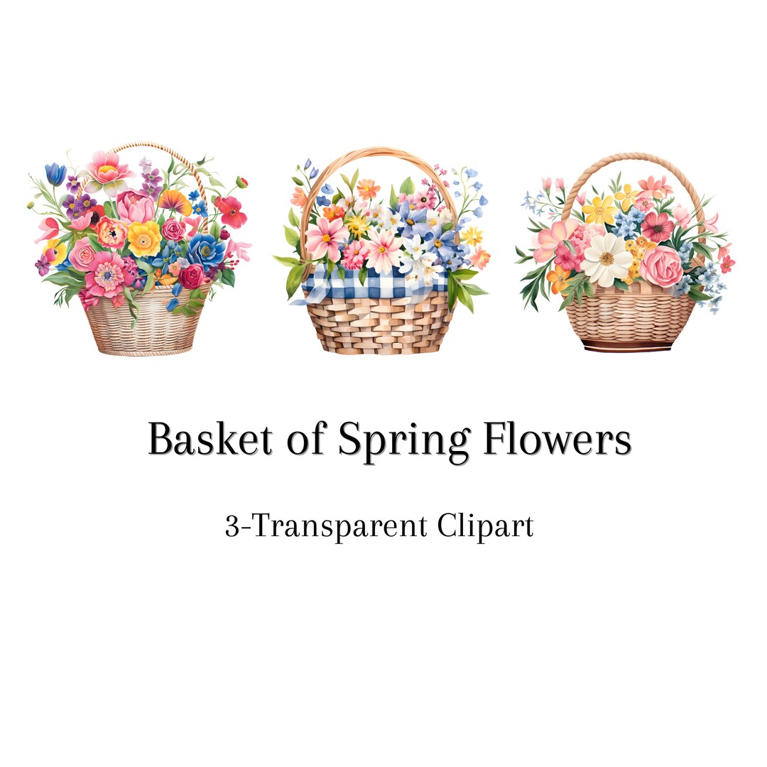Basket of Spring Flowers Clipart PNG Transparent Background Instant ...