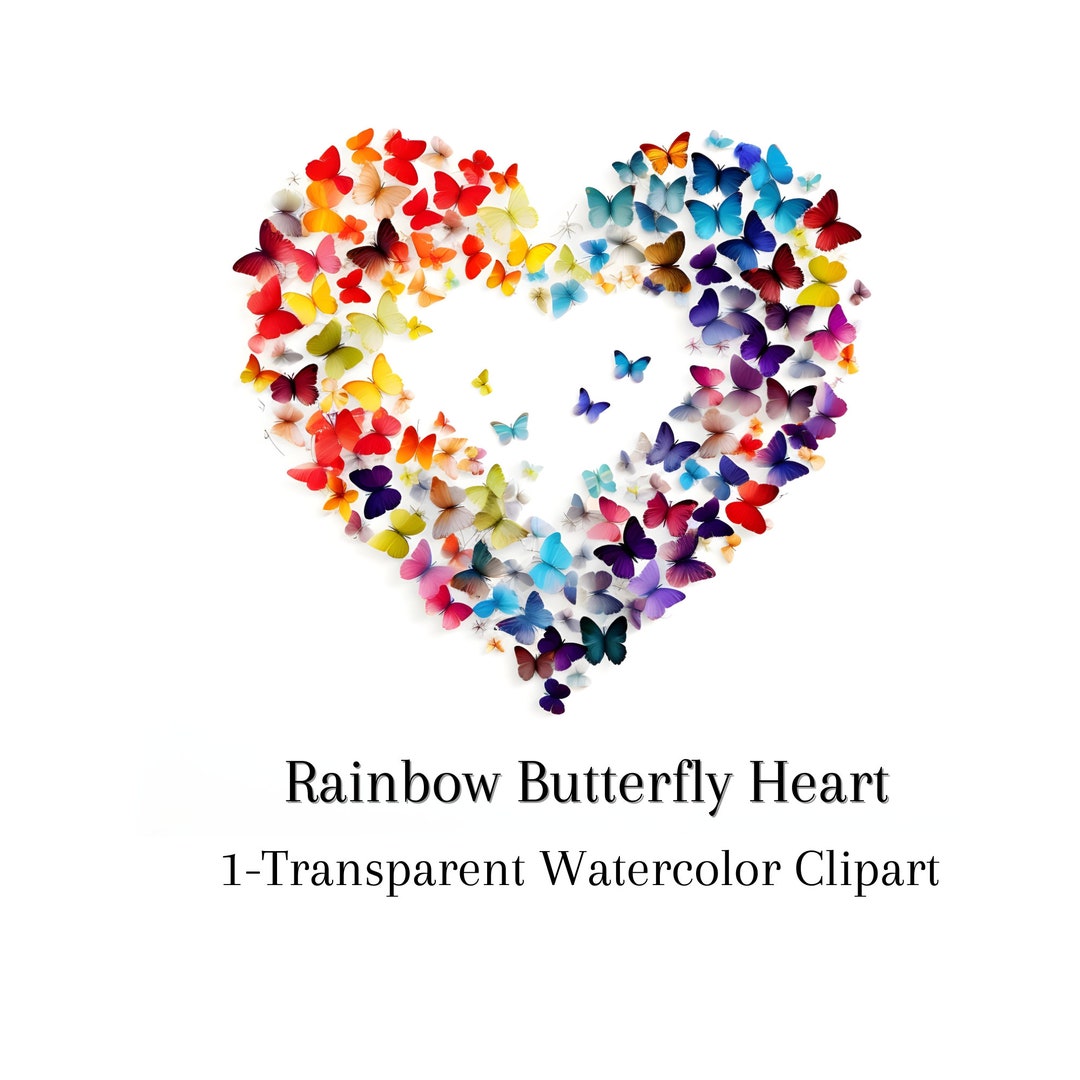Rainbow Butterfly Heart Clipart PNG Transparent Background Instant ...