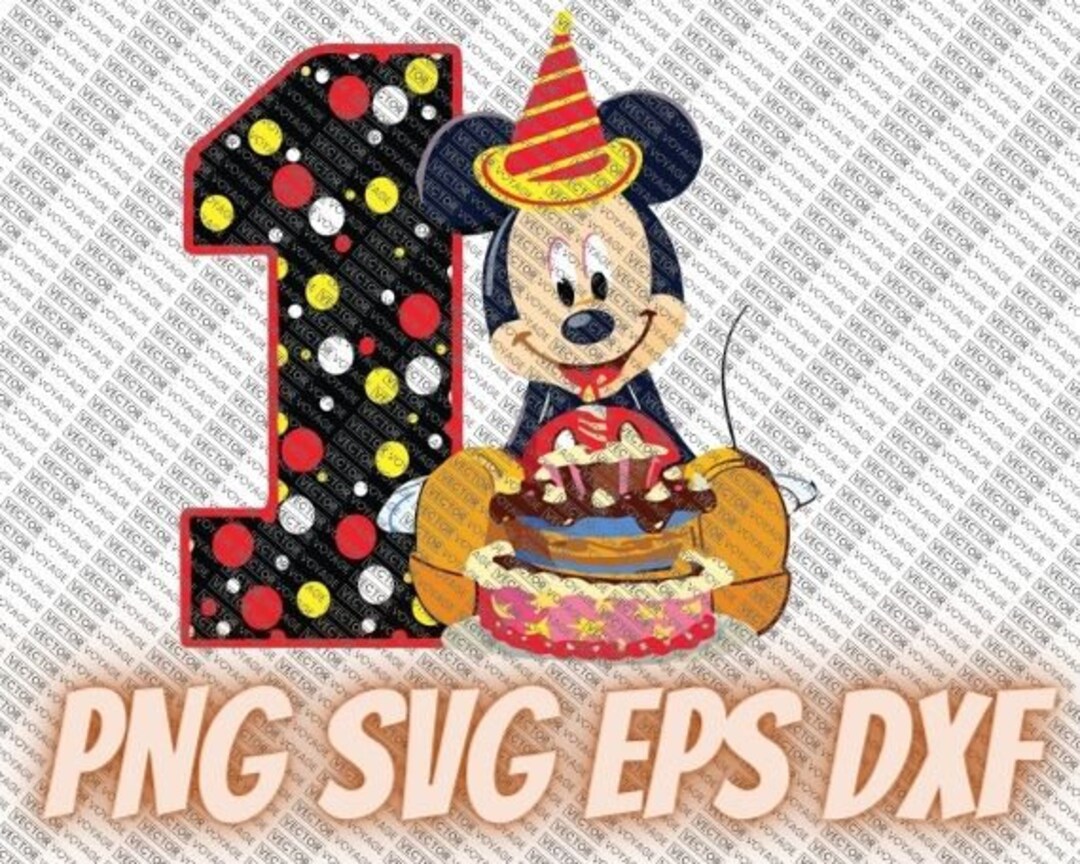 Mickey Mouse 1st Happy Birthday High Quality Vector PNG SVG EPS ...