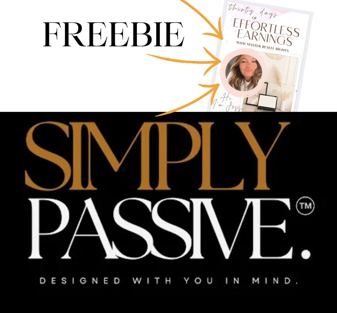 Simply Passive Digital Course With MRR and a FREEBIE 30 Days to ...