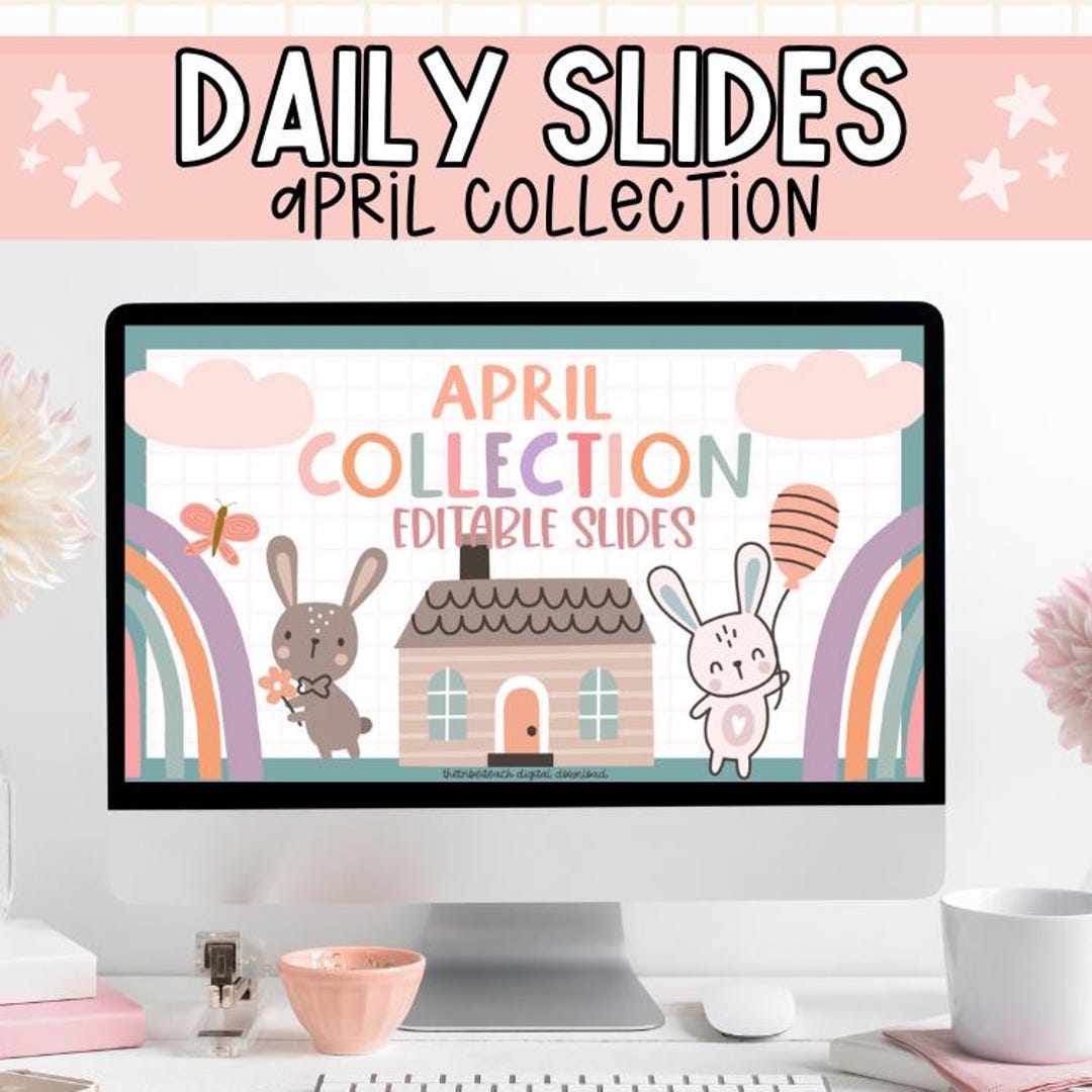Spring Classroom Slides, Daily Slides, Editable Slide Template ...