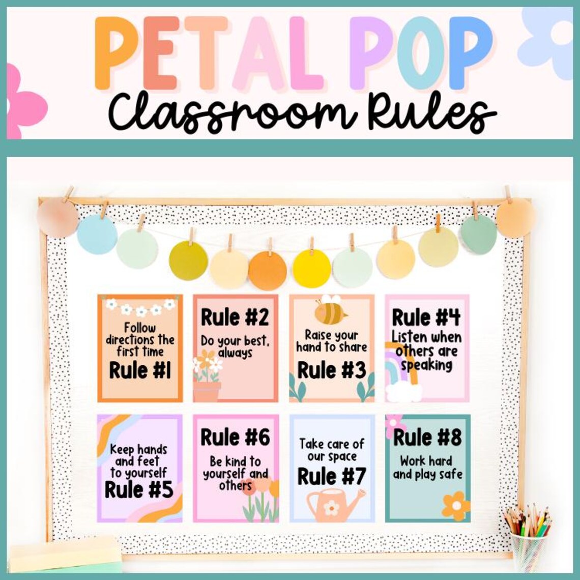 Classroom Rules, Pastel Classroom, Floral Classroom, Bright Classroom ...