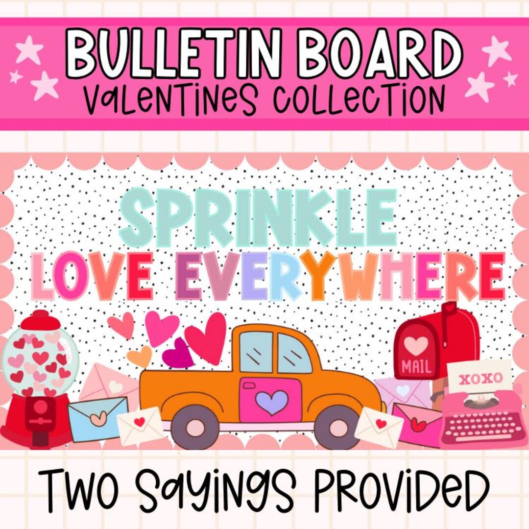 Valentine's Day Bulletin Board, Editable Posters, Bulletin Board ...