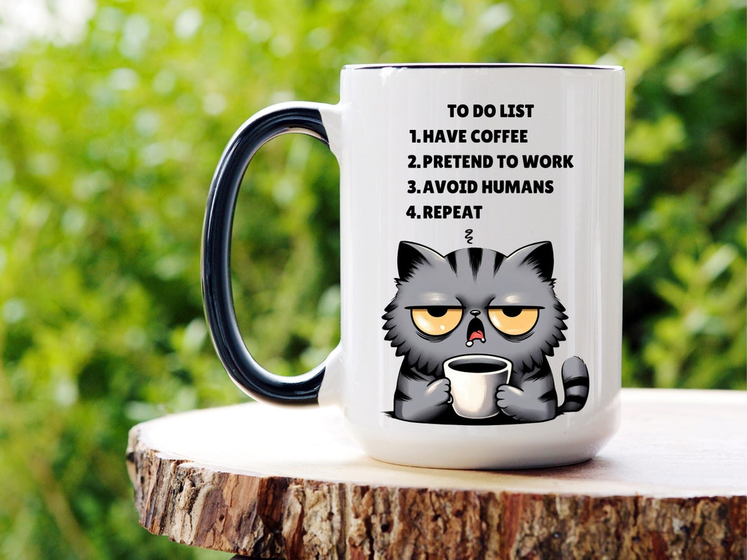 Funny Cat Coffee Mug, Funny Cat Mug, Cat Lover Gift, Cat Owner Gift ...