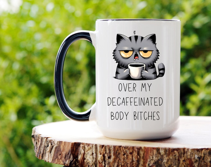 Cat Mug, Cat Gifts, Cat Lover Gift, I Don't Rise & Shine I Caffeinate ...