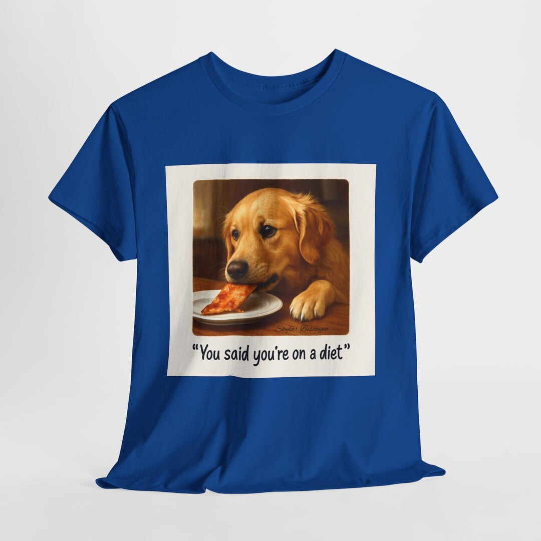 Funny Golden Retriever Diet Unisex Tee, Humorous Dog Lover Shirt, T ...