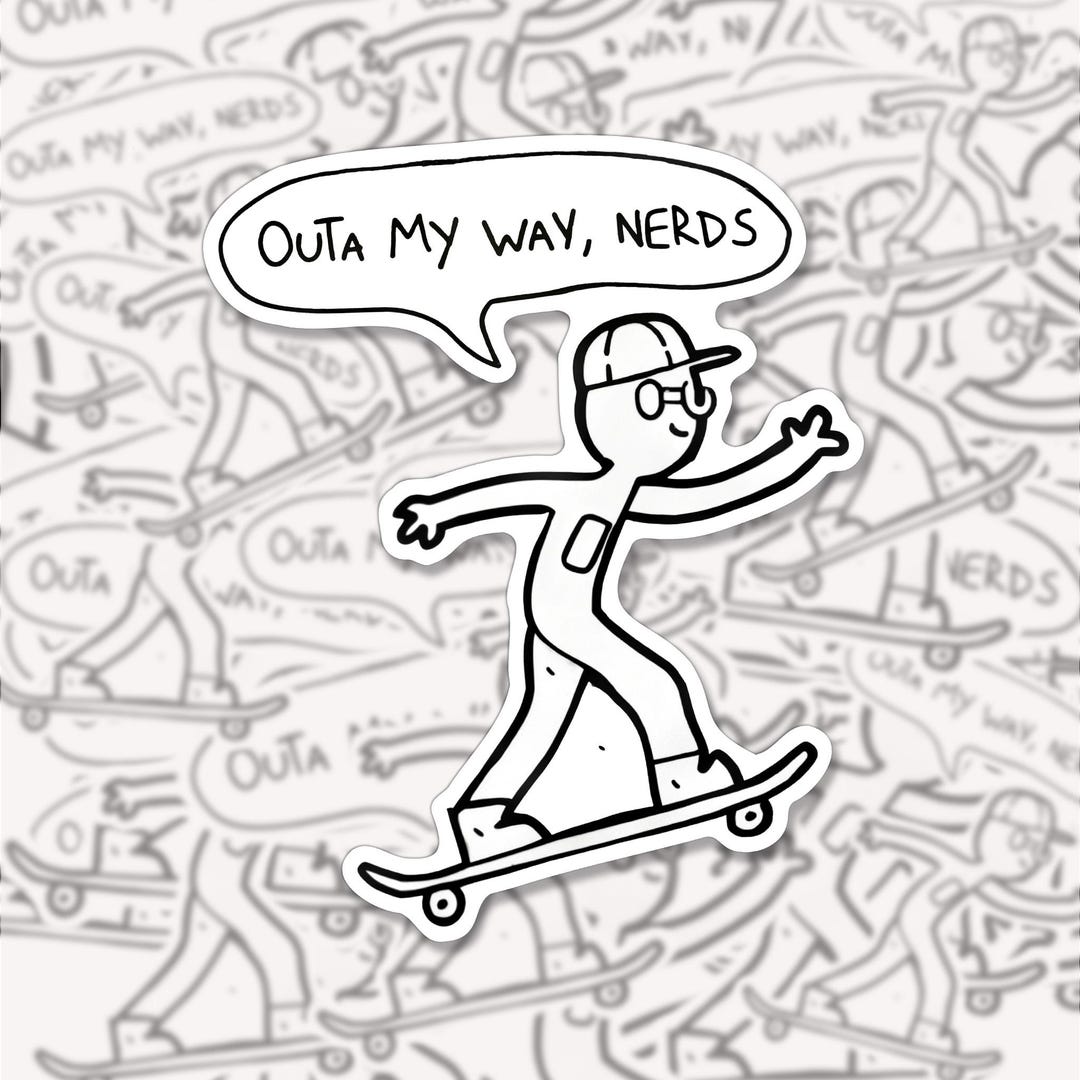 Cool Guy Sticker - Funny Nerd Vinyl Decal - Outa My Way, Nerds ...