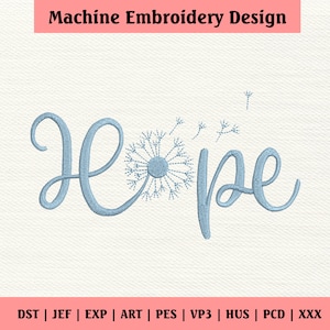 Hope Embroidery Design, Dandelion Embroidery Design, Dst File for ...