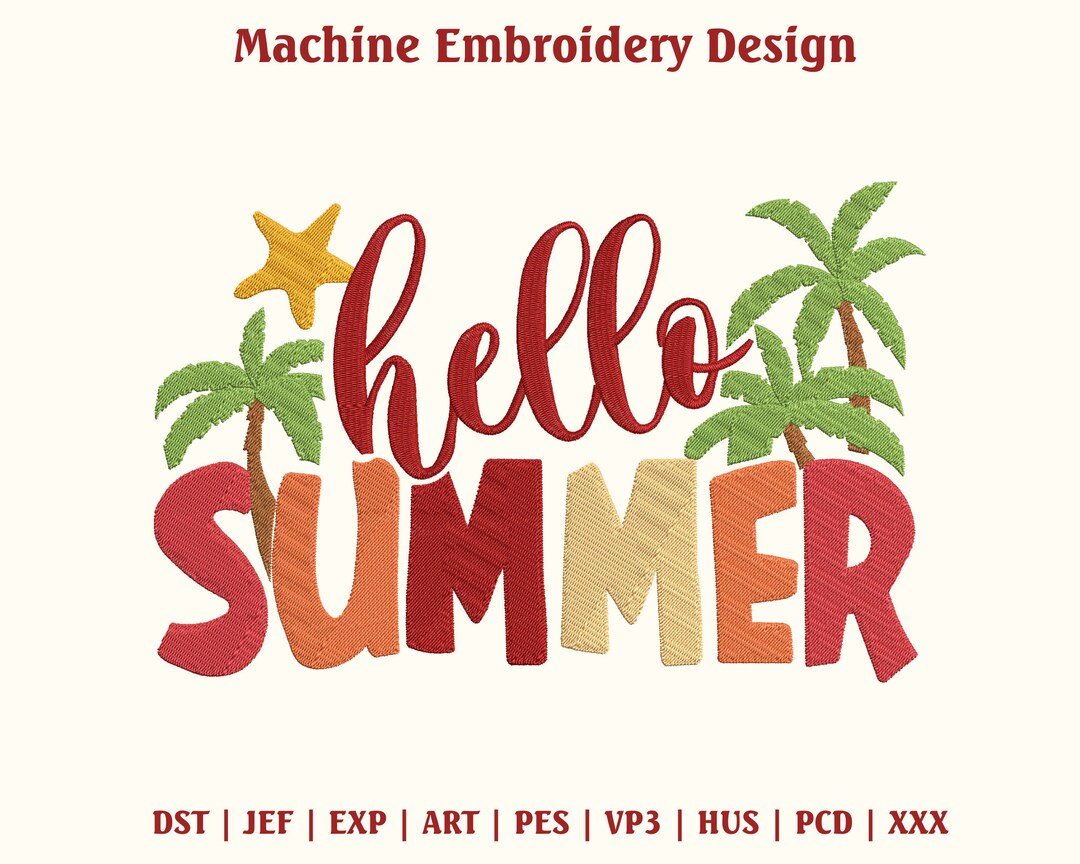 Hello Summer Embroidery Design, Summer Embroidery Design, Summer Vibes ...