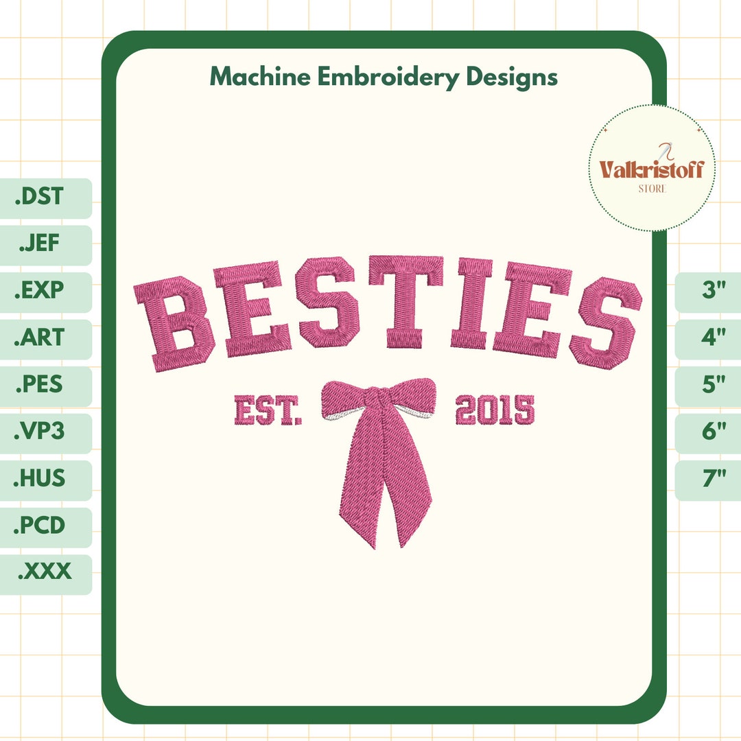 Bestie Embroidery Design, Best Friendembroidery File Instant Download ...