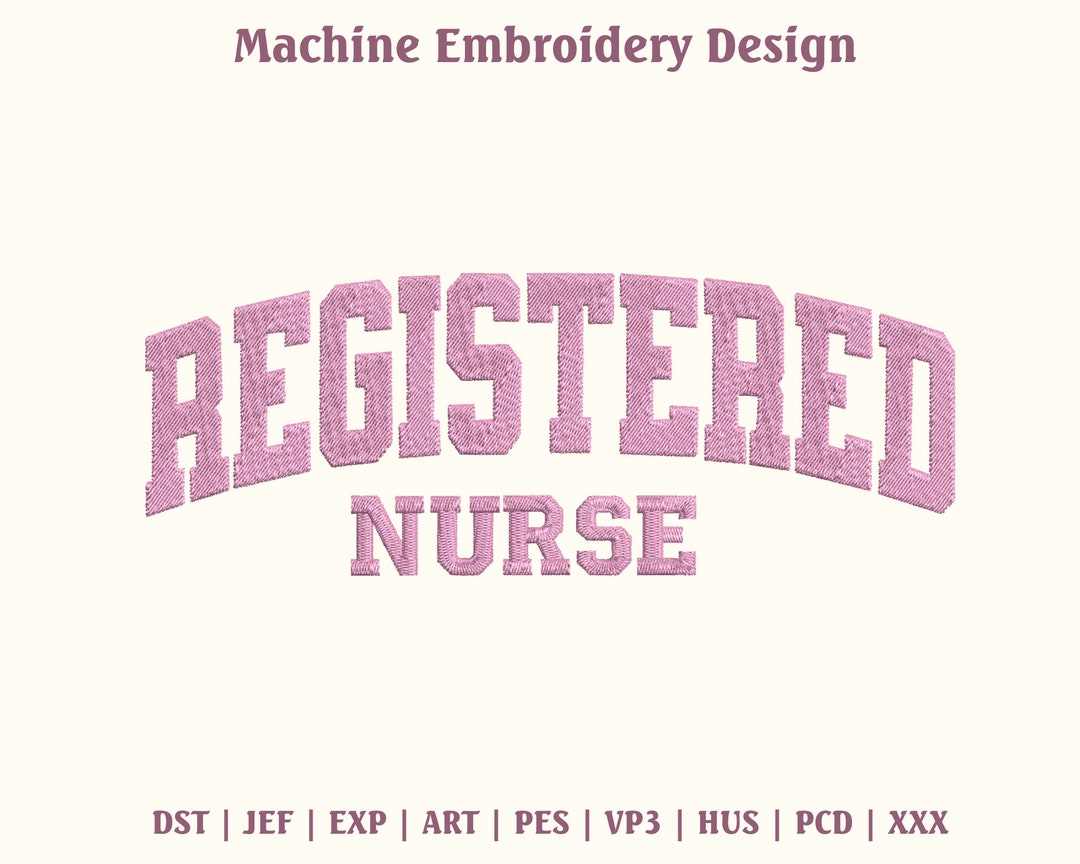 Registered Nurse Embroidery Design, RN Nurse Embroidery Design, Gifts ...